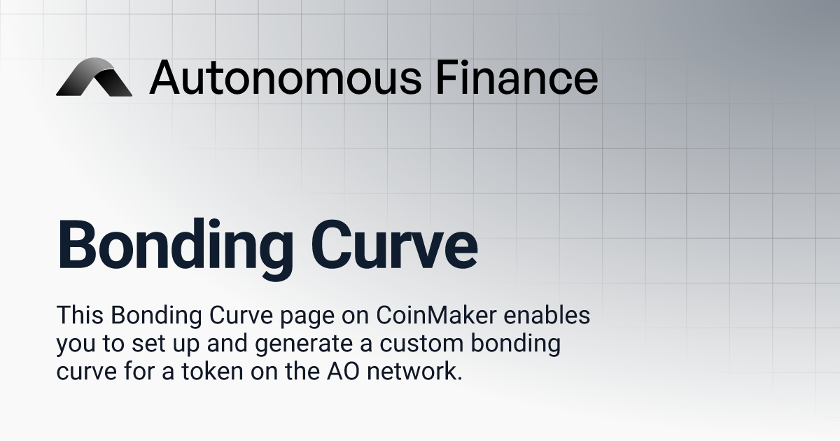 Bonding Curve | Autonomous Finance